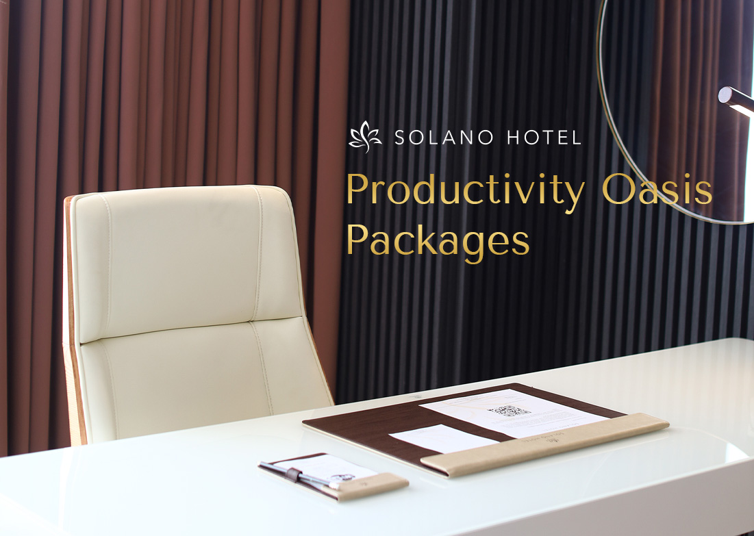 Productivity Oasis - Solano Hotels